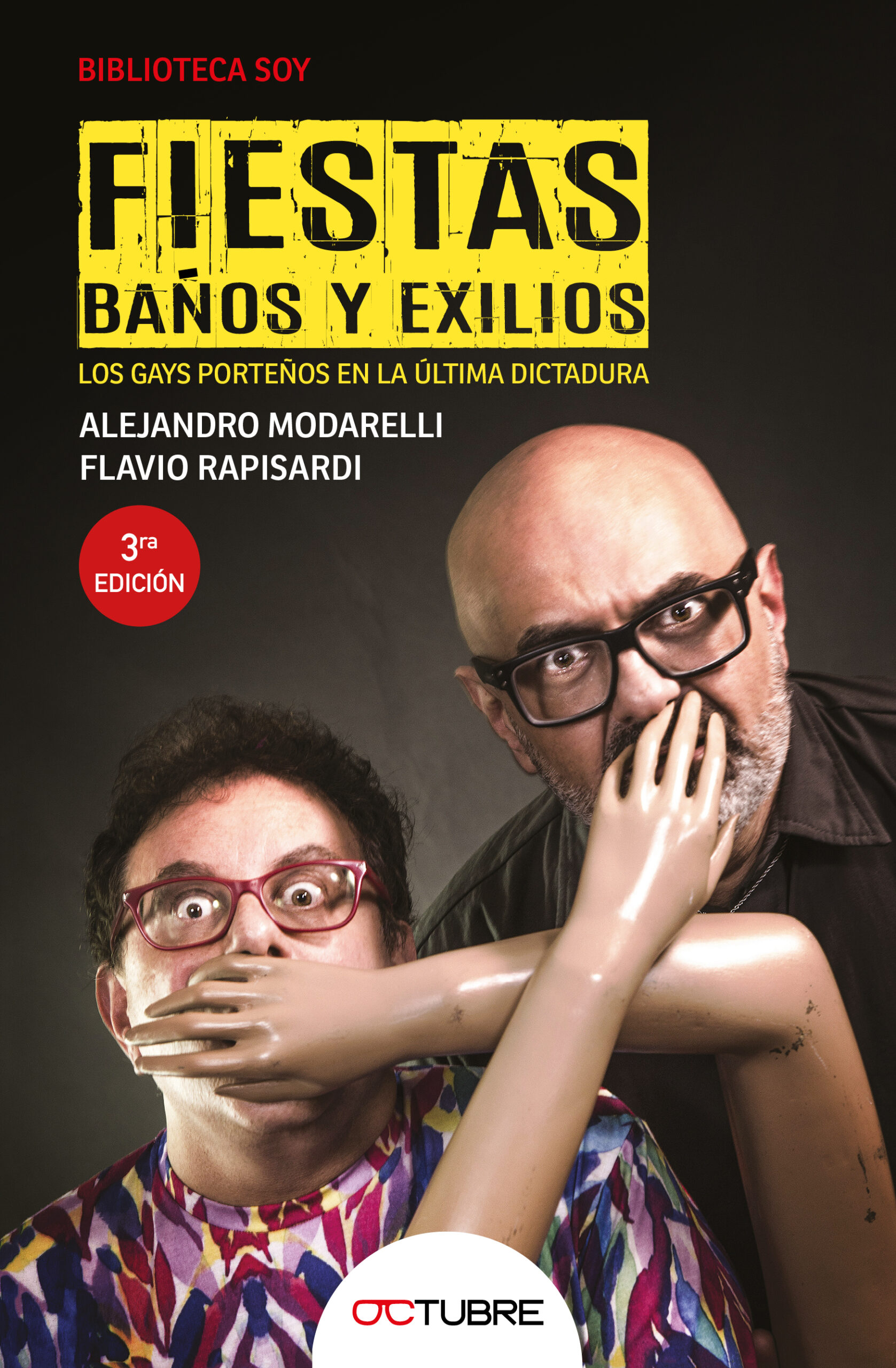 Fiestas, baños y exilios : Editorial Octubre